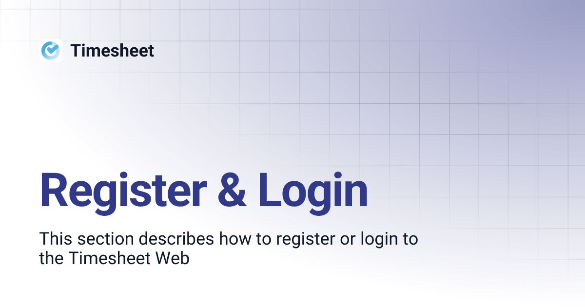 Register & Login | Timesheet