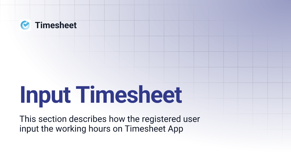 Input Timesheet | Timesheet