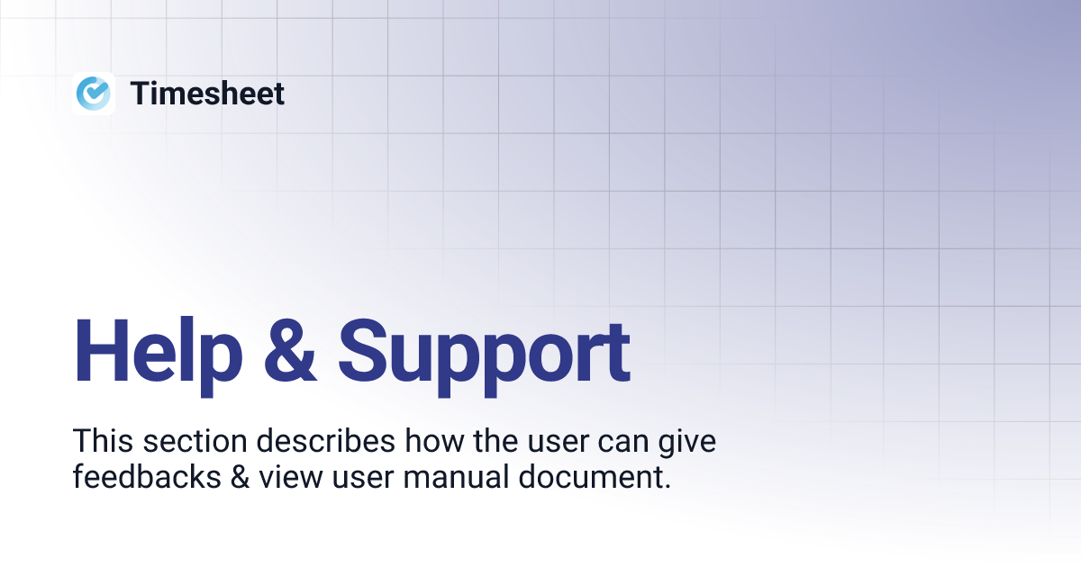 Help & Support | Timesheet